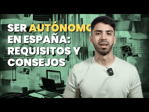 Qué necesito para ser autónomo en España?